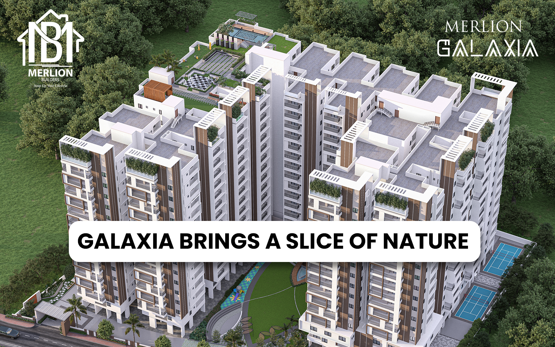 Galaxia Brings a Slice of Nature – Leading Real Estate Builders in ...